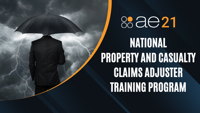 National Property & Casualty Claims Training Program | AE21 – AE21 ...